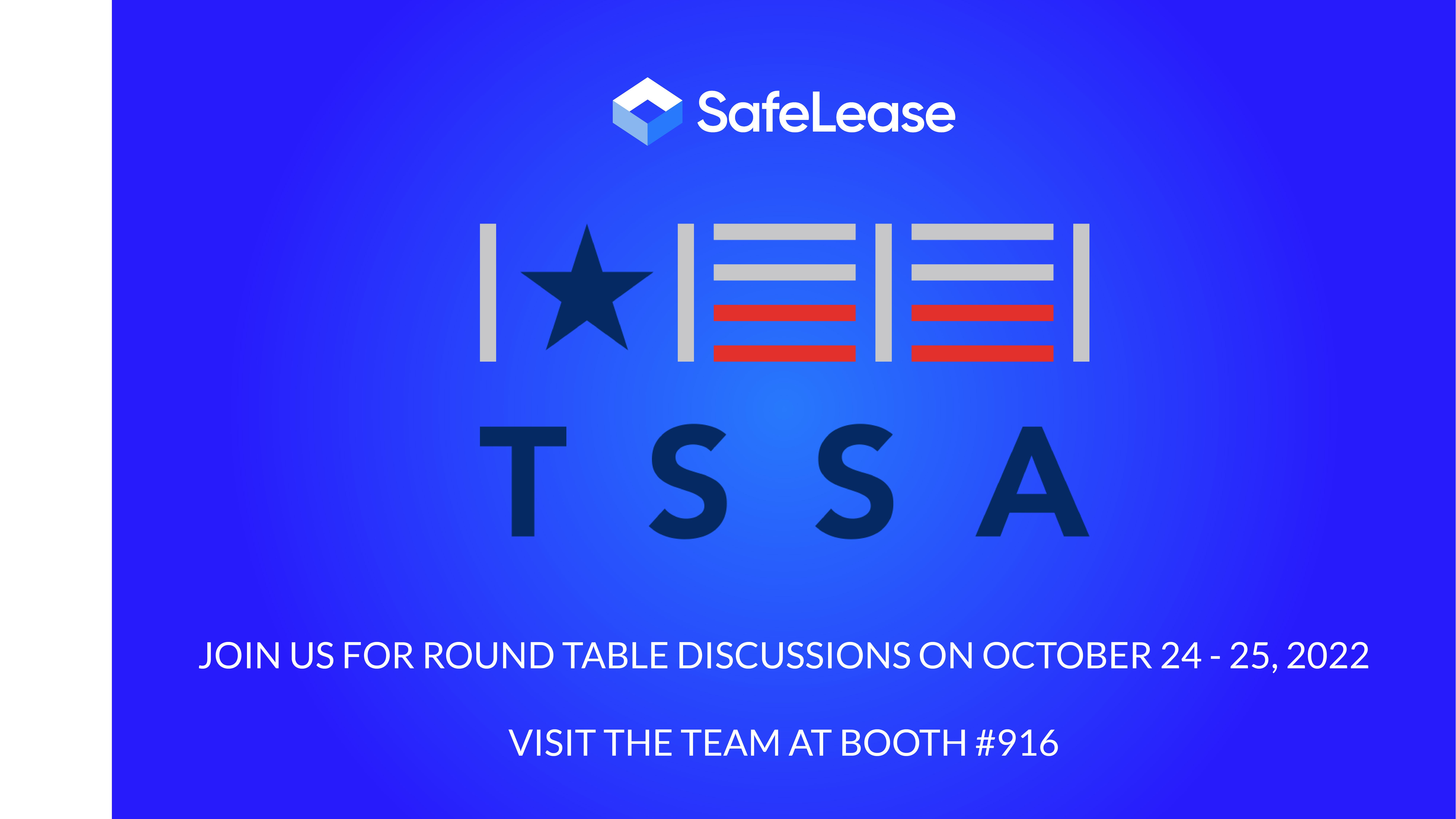 SafeLease | TSSA Austin | October 2022